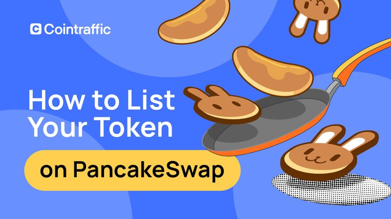 How to List Your Token on PancakeSwap | Full Guide 2025
